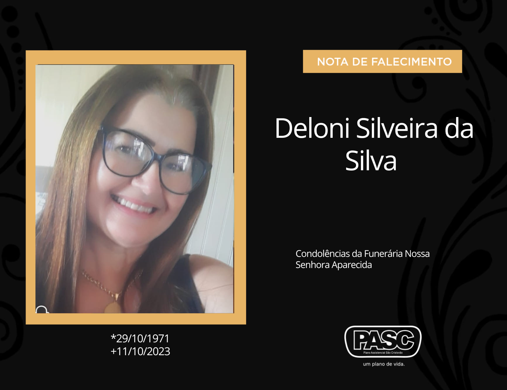 Pasc e familiares comunicam o falecimento de Deloni Silveira da Silva ...